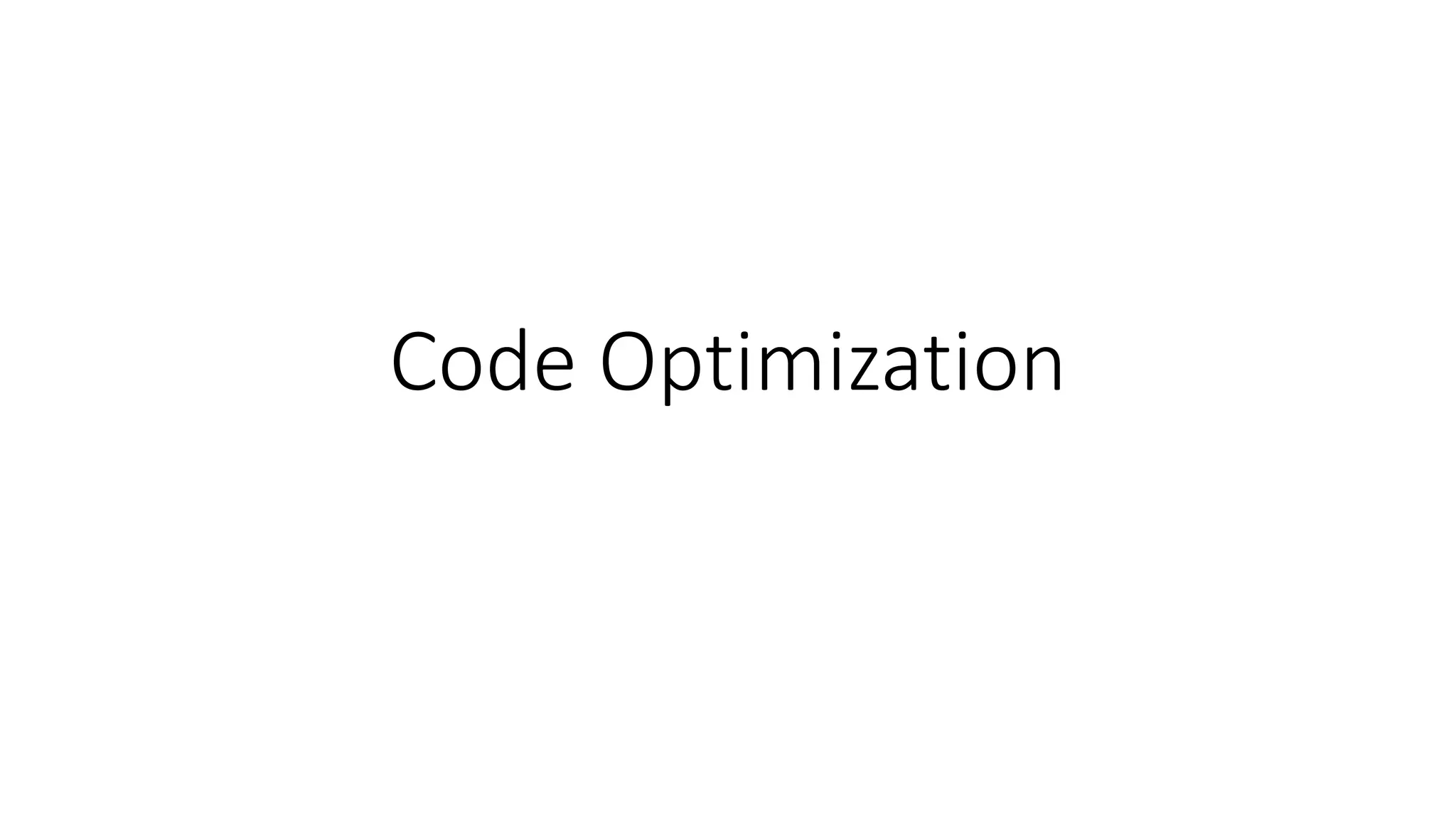 sCode optimization | PPTX | Programming Languages | Computing