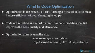 Code optimization | PPTX