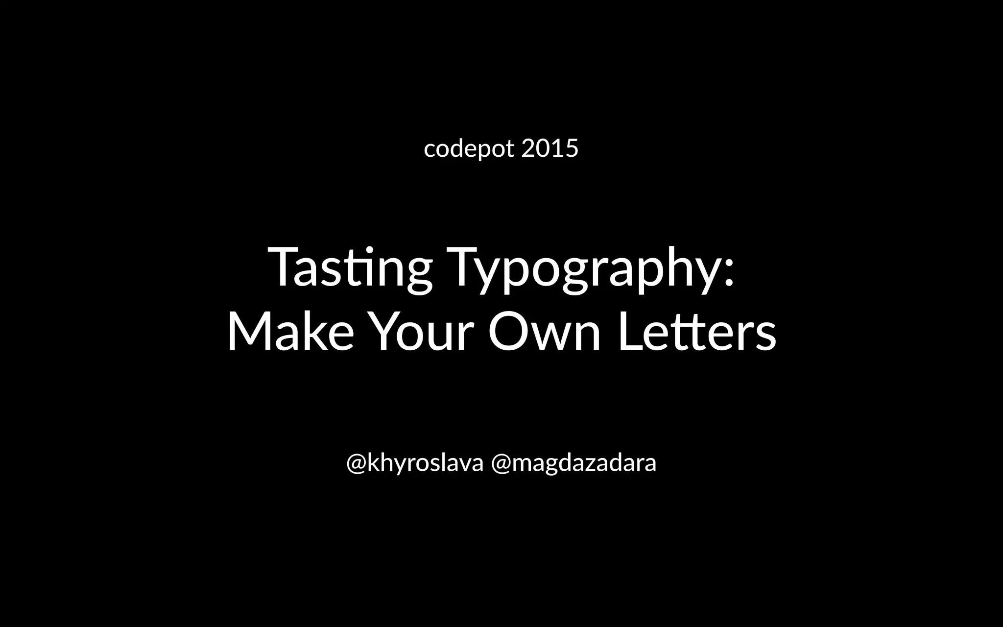 Tasting Typography: Make your own letters | PDF
