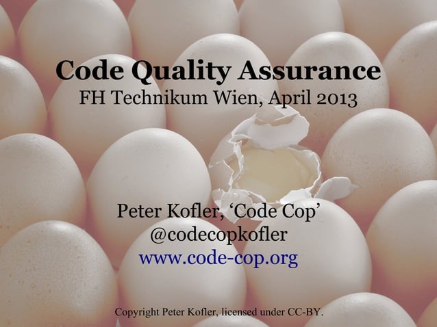 Code Quality Assurance v4 (2013) | PPT