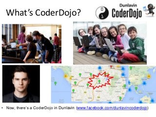 CoderDojo Dunlavin Introduction presentation