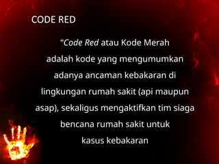 code red DI RUMAH SAKIT DAN BAGAIMANA PENANGANANNYA.pptx
