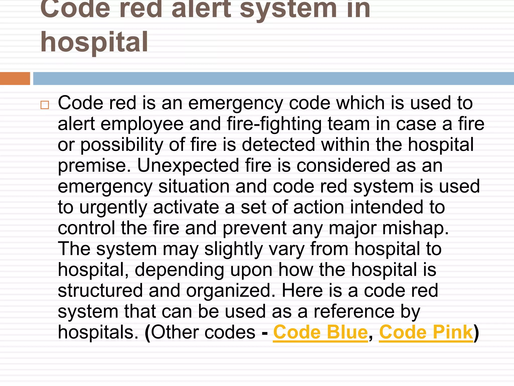 Code red policy in health care services for MHA course.pptx