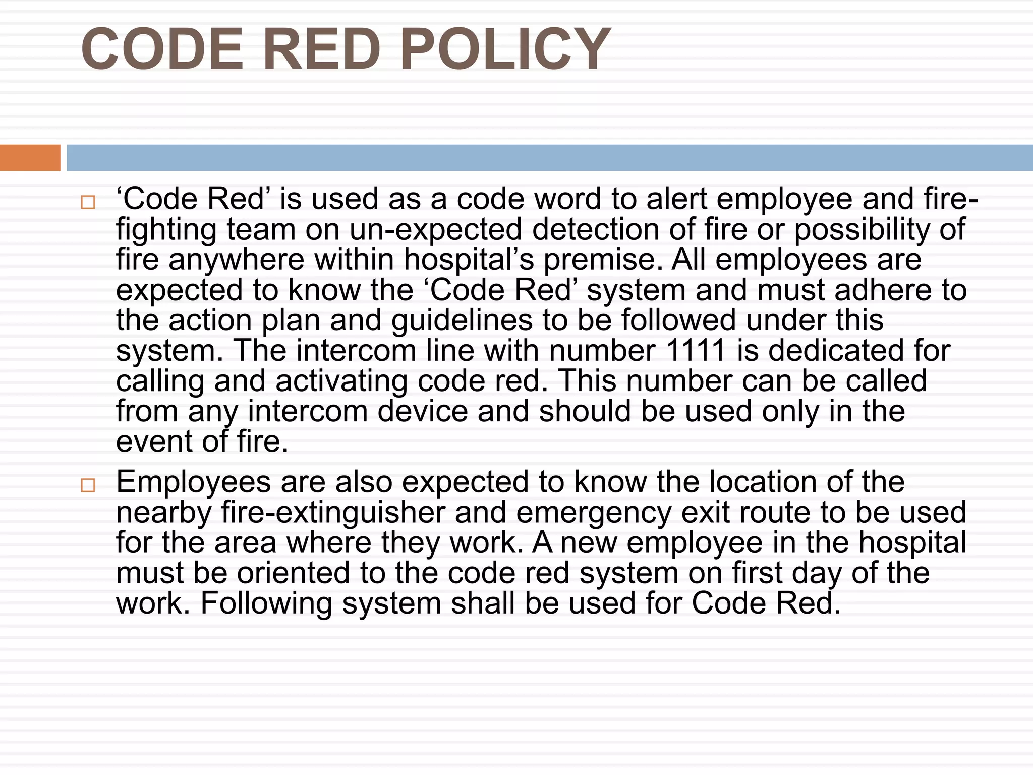 Code red policy in health care services for MHA course.pptx