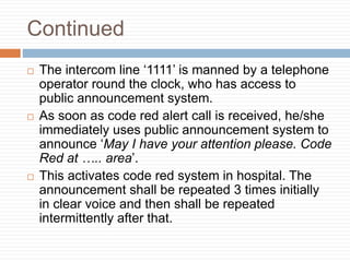 Code red policy in health care services for MHA course.pptx