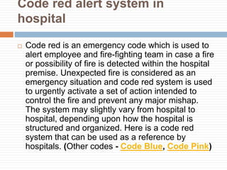 Code red policy in health care services for MHA course.pptx