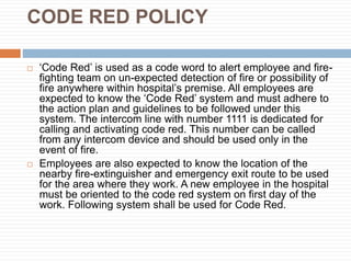 Code red policy in health care services for MHA course.pptx