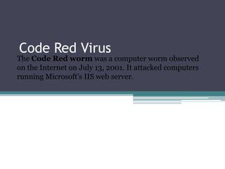 Code Red Virus | PPTX