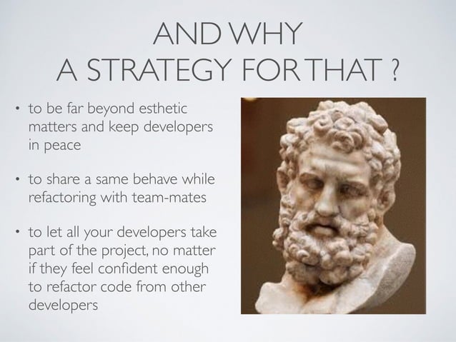 Code Refactor Strategy Part 1 Ppt