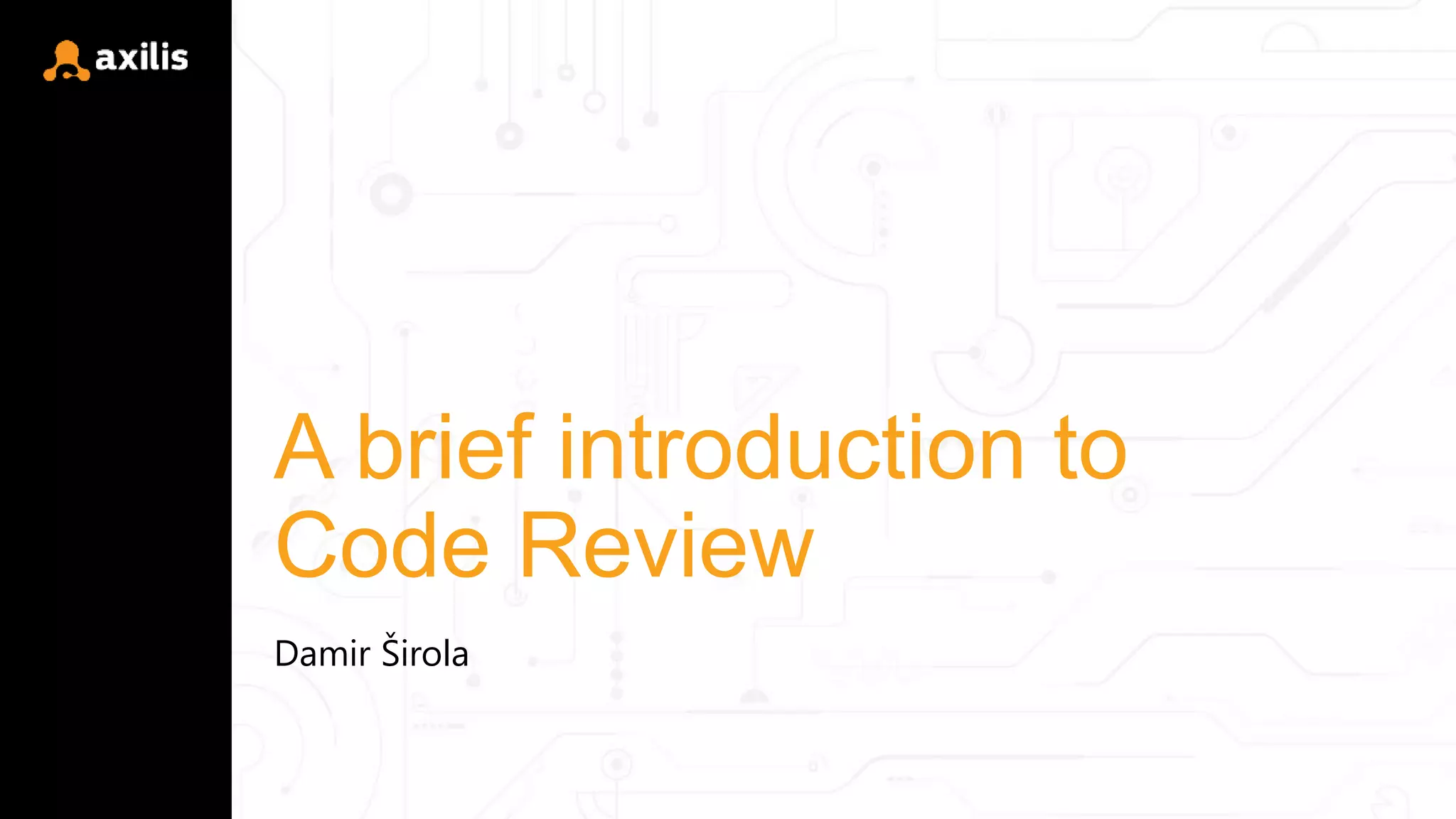 A brief introduction to Code Review | PPTX