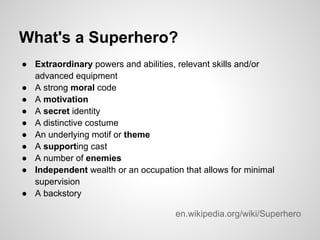 Coders as Superheroes | PPT