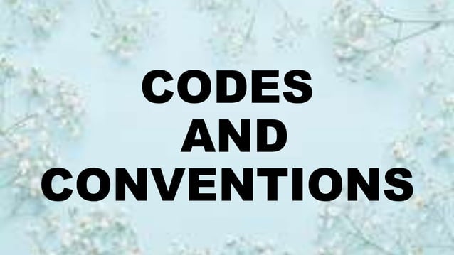 Codes and Conventions | PPTX | Computer Animation | Computer Software ...