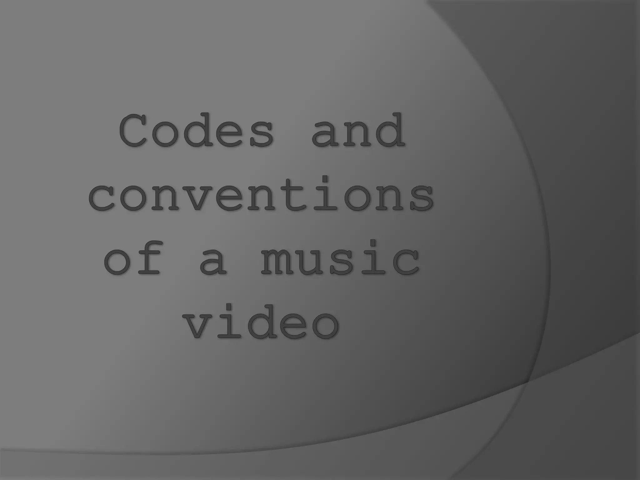 Codes and conventions of a Music Video | PPTX | Video Production ...
