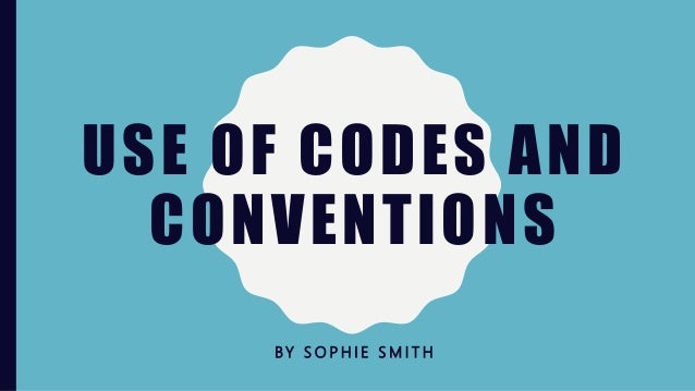Use Of Codes And Conventions use-of-codes-and-conventions