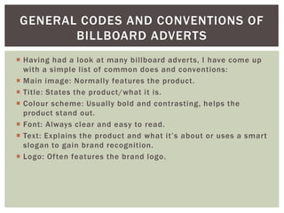 Codes and conventions billboard adverts | PPTX | Advertising Industry ...
