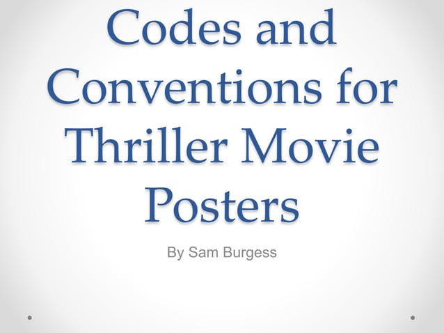 Codes and Conventions for Thriller Movie Posters | PPTX | Movies ...