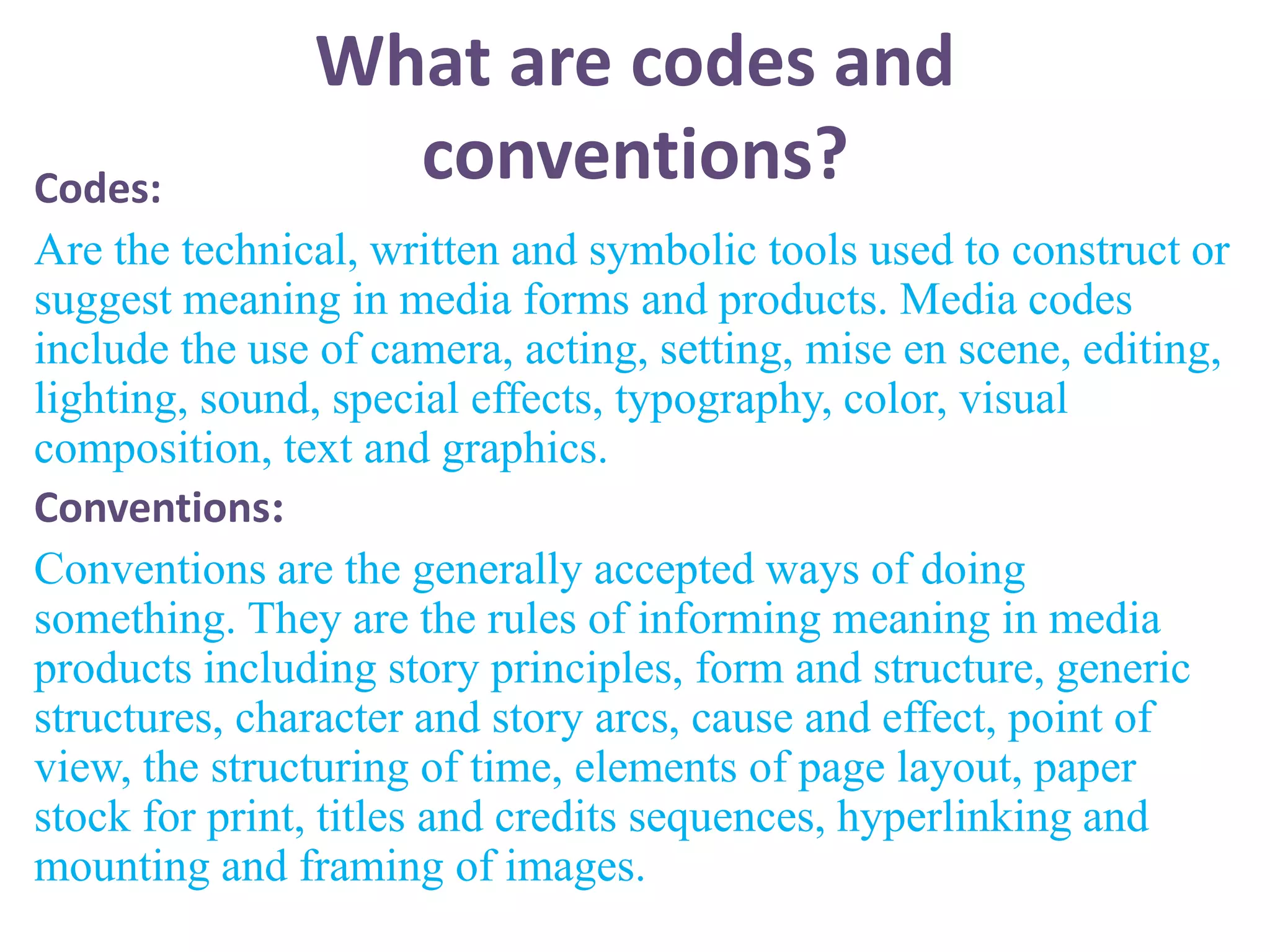 Codes and conventions media presentation | PPTX