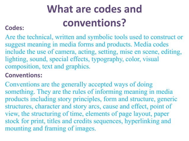 Codes and conventions media presentation | PPTX | Fan Conventions | Events