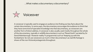 Codes and Conventions of a Documentary | PPTX
