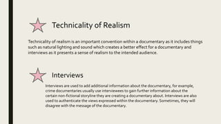 Codes and Conventions of a Documentary | PPTX