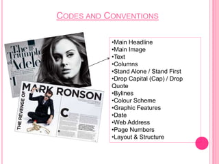 Codes and Conventions of a Music Magazine Double Page Spread | PPTX