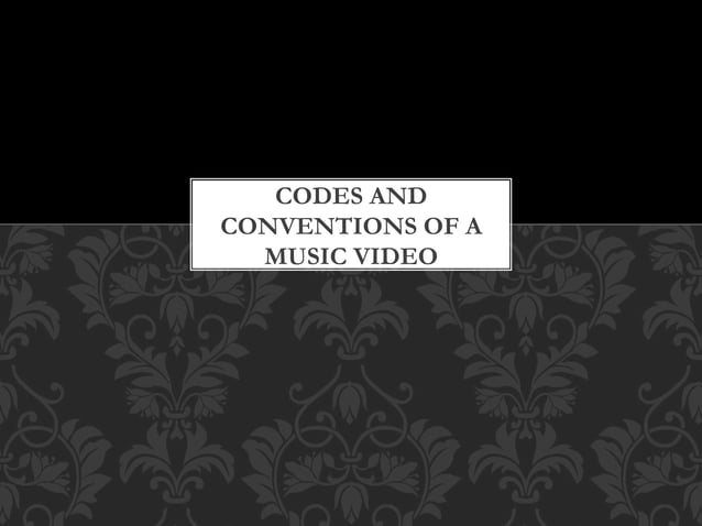 Codes and Conventions of a Music Video | PDF | Video Production ...
