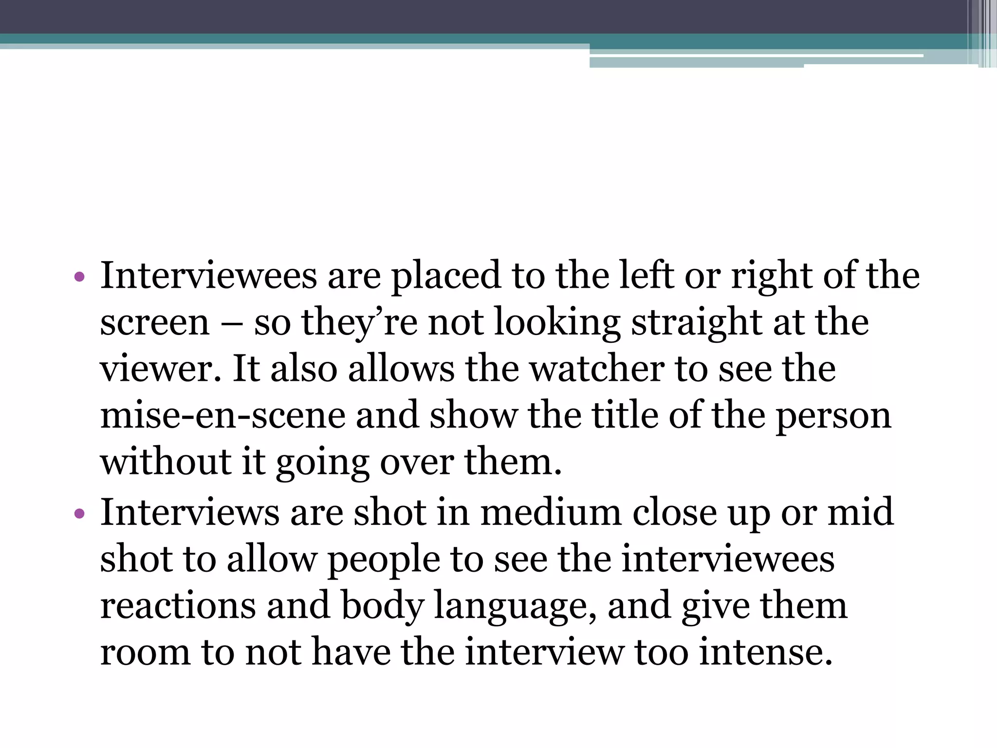 Codes and conventions of an documentary interview | PPTX