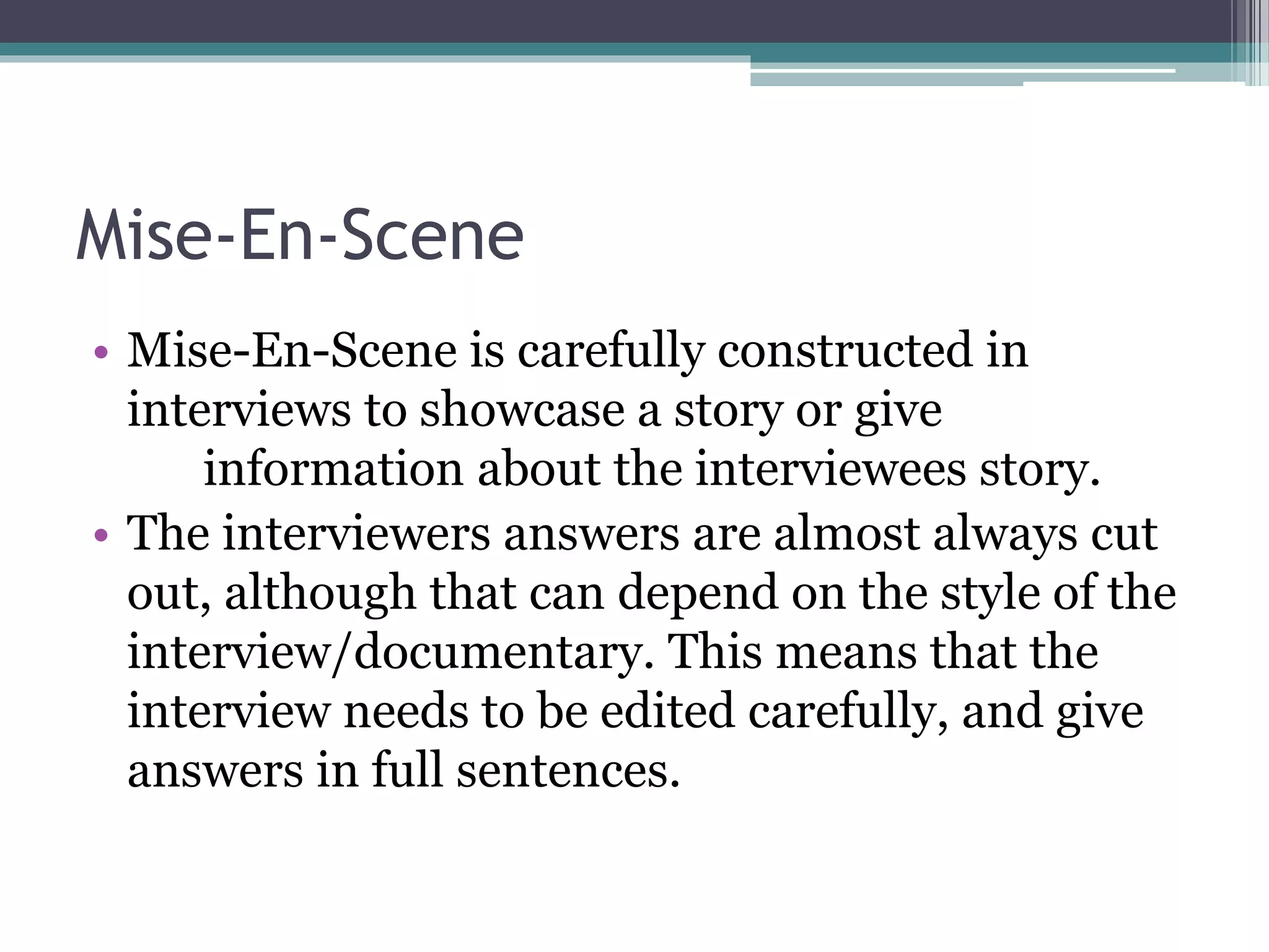 Codes and conventions of an documentary interview | PPTX