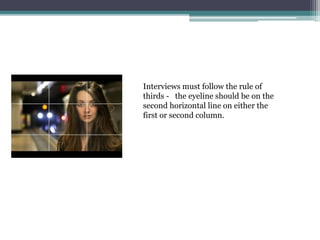 Codes and conventions of an documentary interview | PPTX