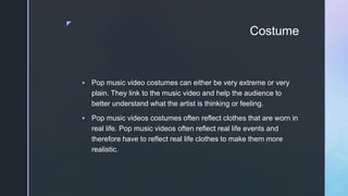 Codes and conventions of a pop music video | PPTX