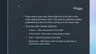 Codes and conventions of a pop music video | PPTX