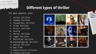 Codes and Conventions of a Thriller.pptx