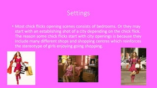 Codes and conventions of chic flicks | PPT