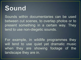 Codes and conventions of documentaries | PPTX