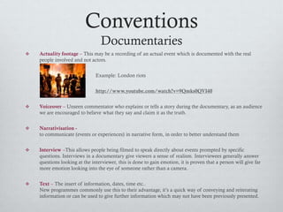 Codes and Conventions of documentaries | PPTX