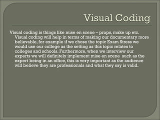 Codes and conventions of documentary arquam | PPT