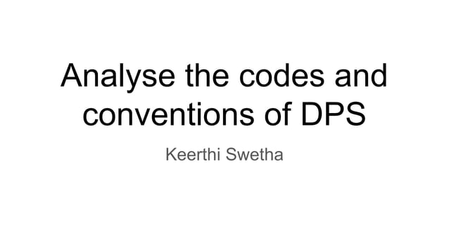 Codes and conventions of DPS | PPT