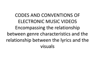 Codes and conventions:electronic for Q1 | PPTX