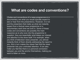 Codes and conventions of factual programming | PPT | Free Download