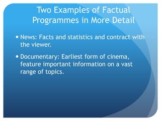 Codes and conventions of factual programming unit 27 | PPT