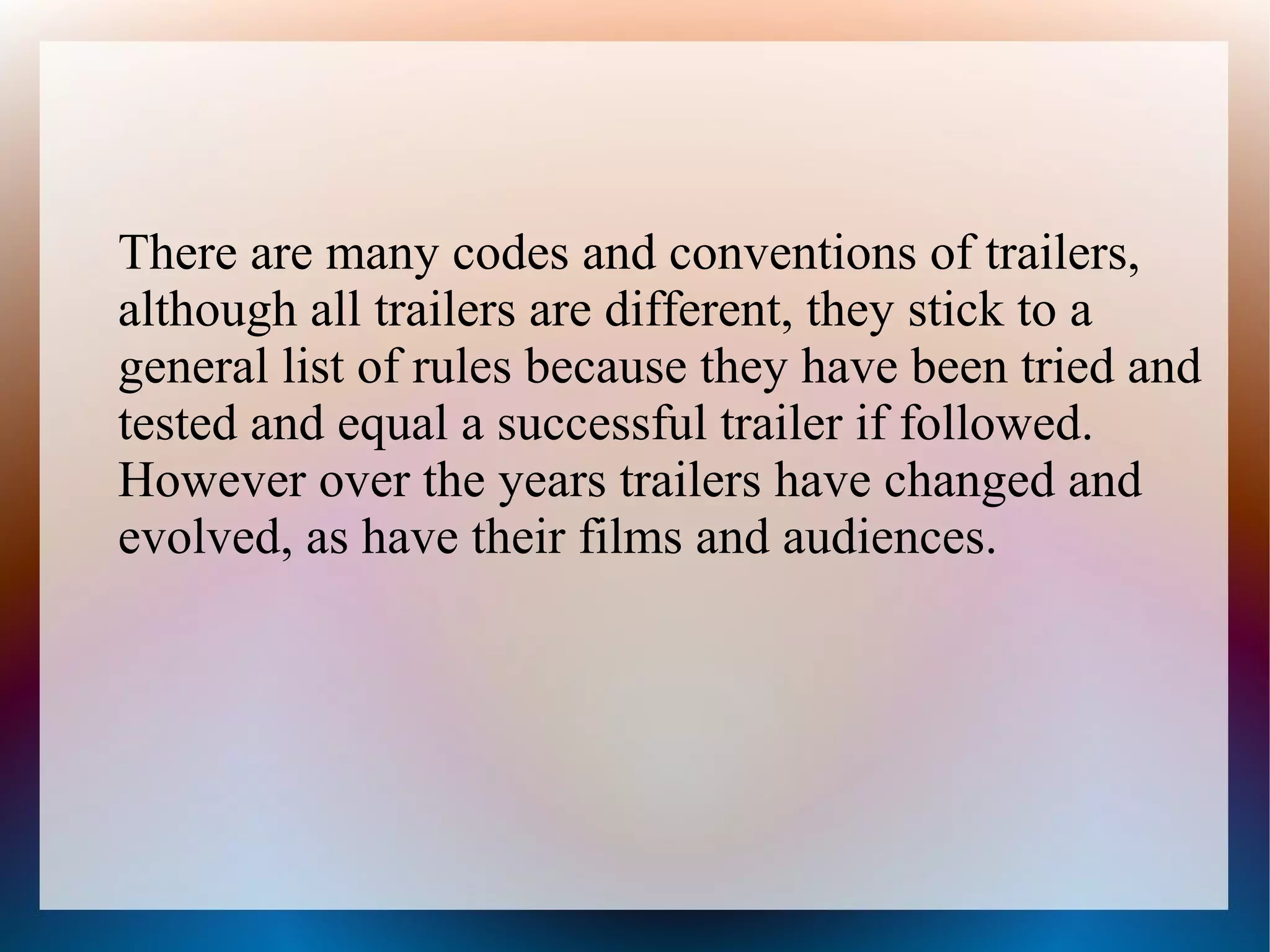 Codes and conventions of film trailers | ODP