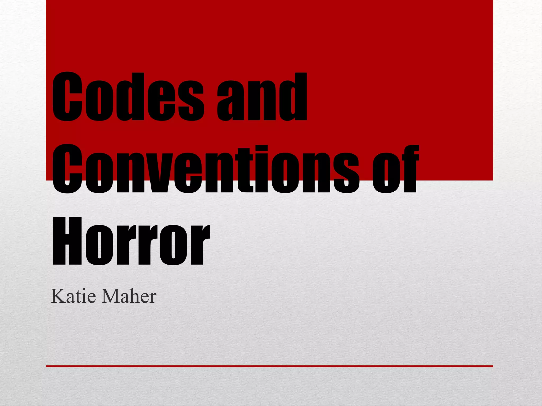 Codes and conventions of horror | PPTX | Video Production | Content ...