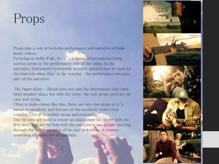 Codes and Conventions of Indie Genre Music Videos | PPTX