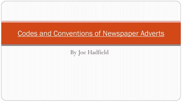 Codes and conventions of newspaper adverts | PPT