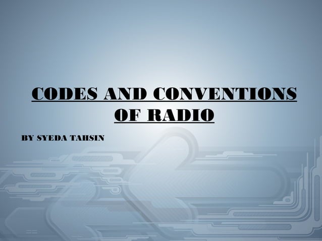 Codes and conventions of radio | PPT | Talk Show | Genres
