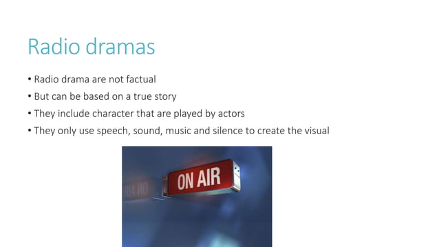 Codes and conventions of radio drama | PPTX | Television | Entertainment