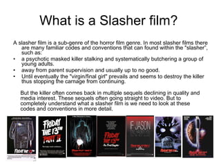 Codes and Conventions of slasher films | PPT