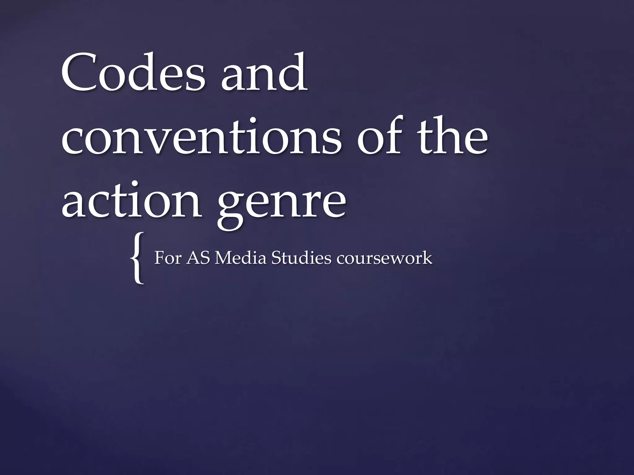 Codes and conventions of the action genre | PPTX