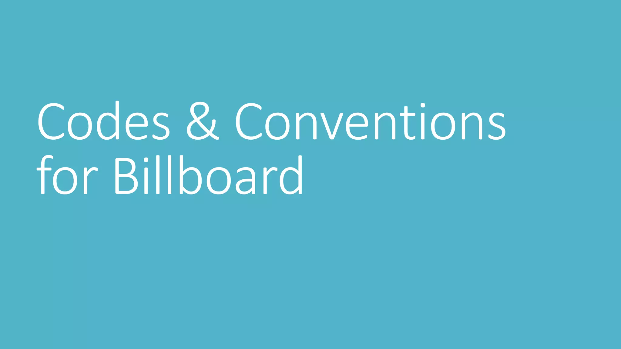 Codes & Conventions - Billboards | PPTX