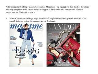 Codes & conventions of fashion accessories magazine | PPT